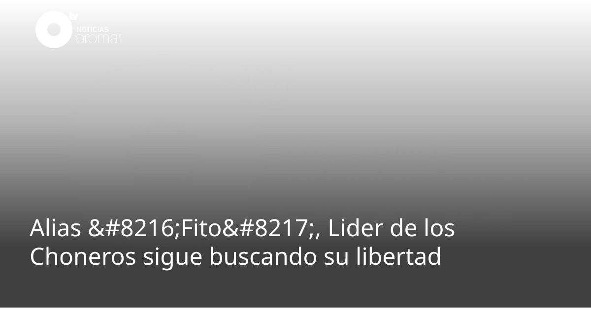 Alias ‘Fito’, Lider de los Choneros sigue buscando su libertad ...