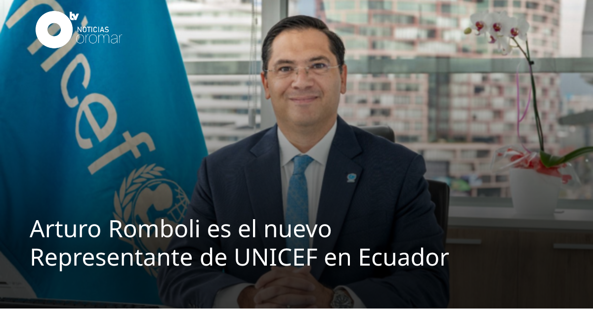Arturo Romboli es el nuevo Representante de UNICEF en Ecuador