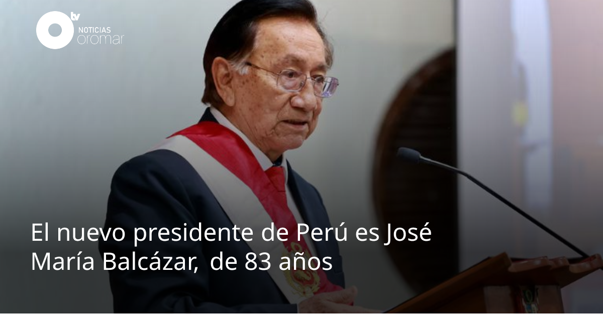 El nuevo presidente de Perú es José María Balcázar, de 83 años ...