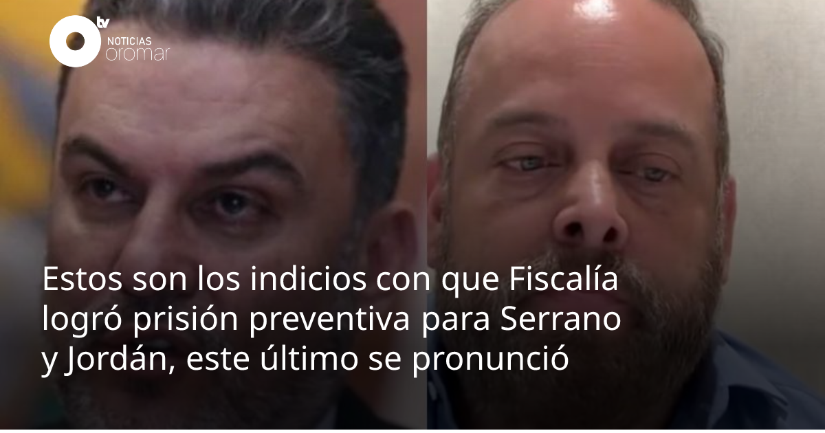 Estos son los indicios con que Fiscalía logró prisión preventiva para ...