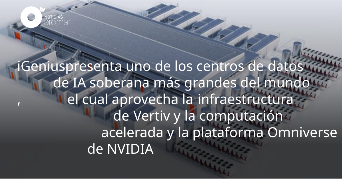 iGenius presenta uno de los centros de datos de IA soberana más grandes ...