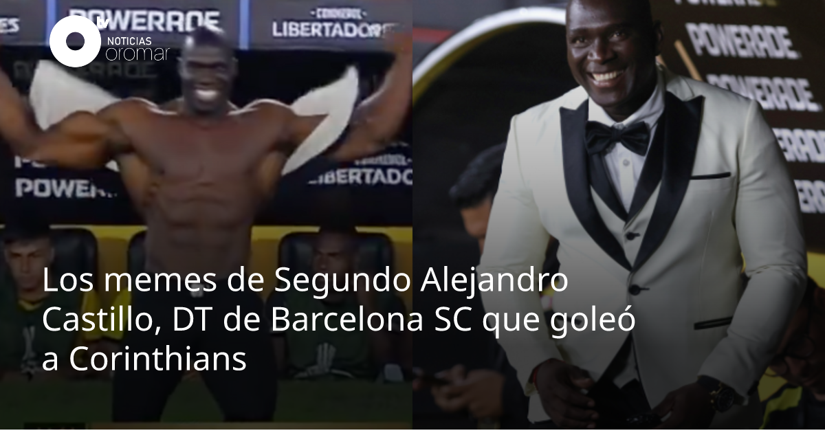 Los memes de Segundo Alejandro Castillo, DT de Barcelona SC que goleó a ...