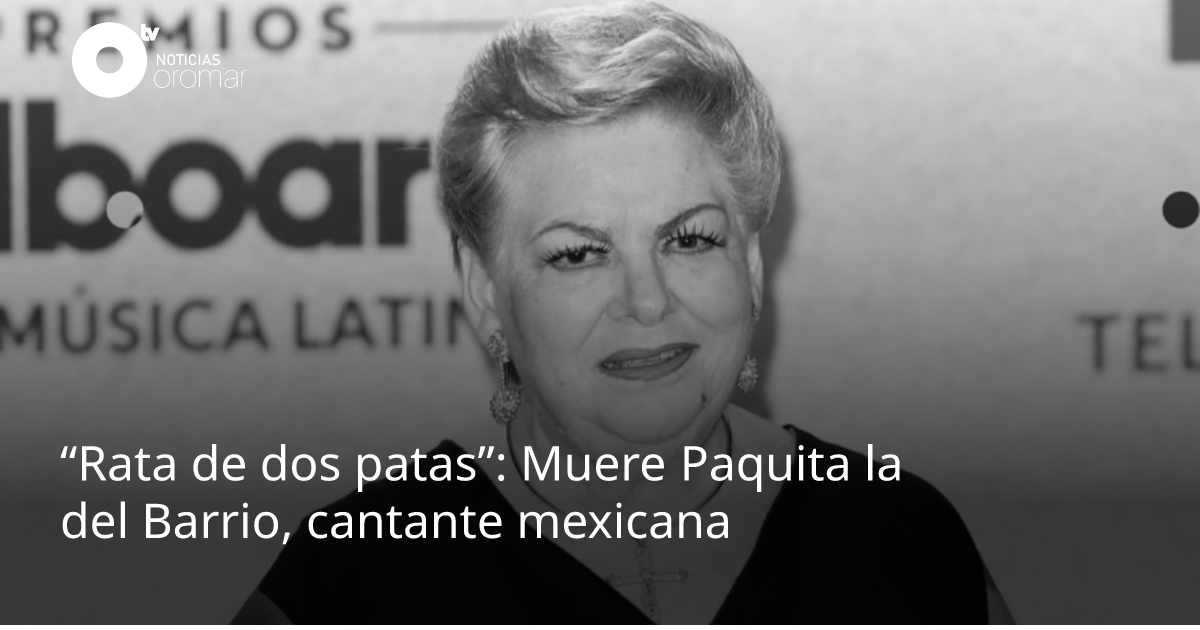 “Rata de dos patas”: Muere Paquita la del Barrio, cantante mexicana